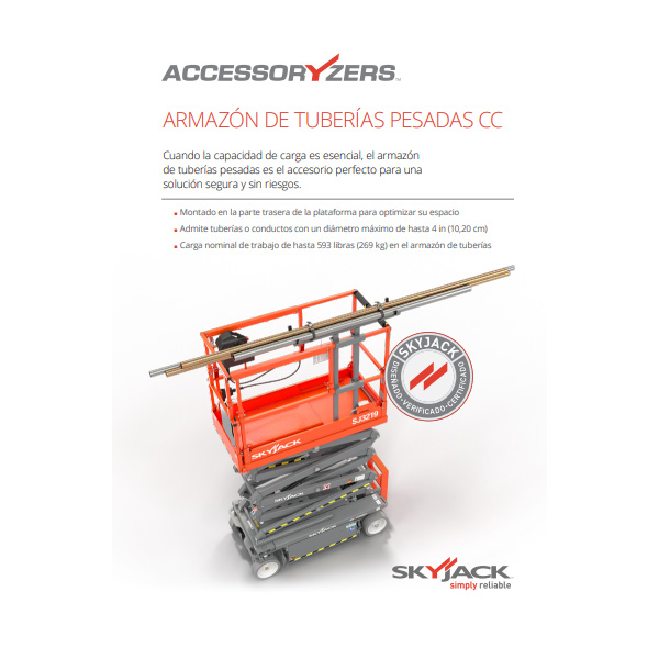 ARMAZÓN DE TUBERÍAS PESADAS CC | Skyjack