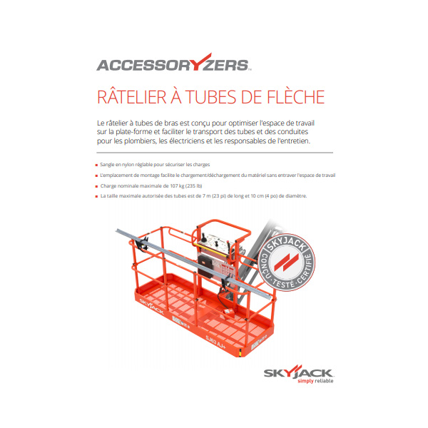 RÂTELIER À TUBES DE FLÈCHE | Skyjack